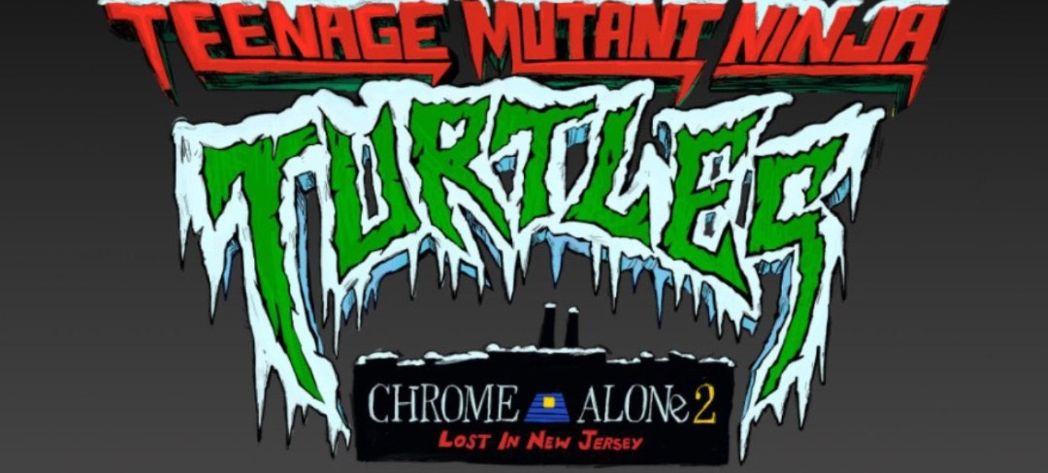 TEENAGE MUTANT NINJA TURTLES: CHROME ALONE 2 - LOST IN NEW JERSEY First Look Revealed